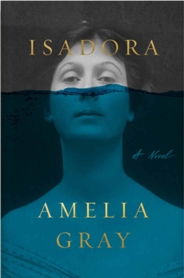 Amelia Gray’s New Novel, Isadora, Takes Readers Deep into the Madness ...