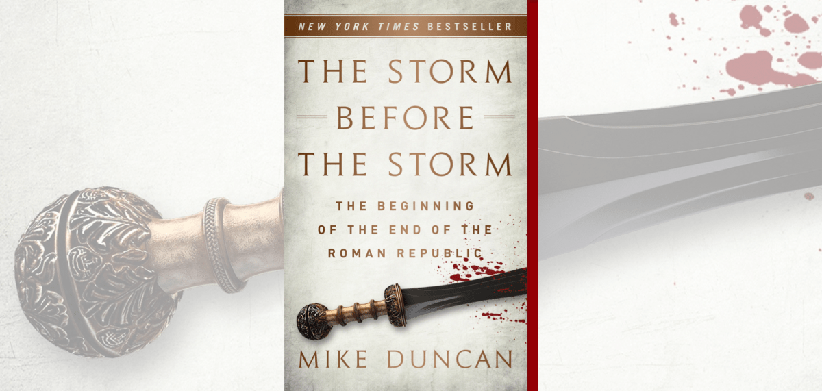 “The Beginning of the End” — Ancient Rome’s Cautionary Tale in Mike ...